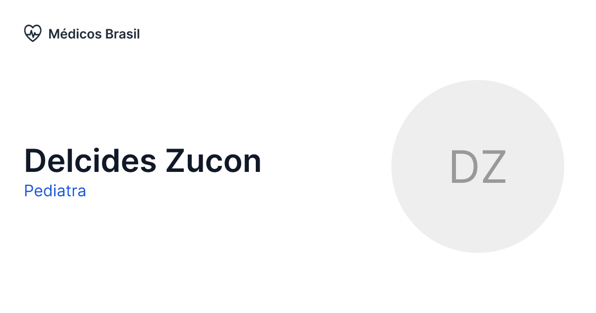 Delcides Zucon - Pediatra | Médicos Brasil