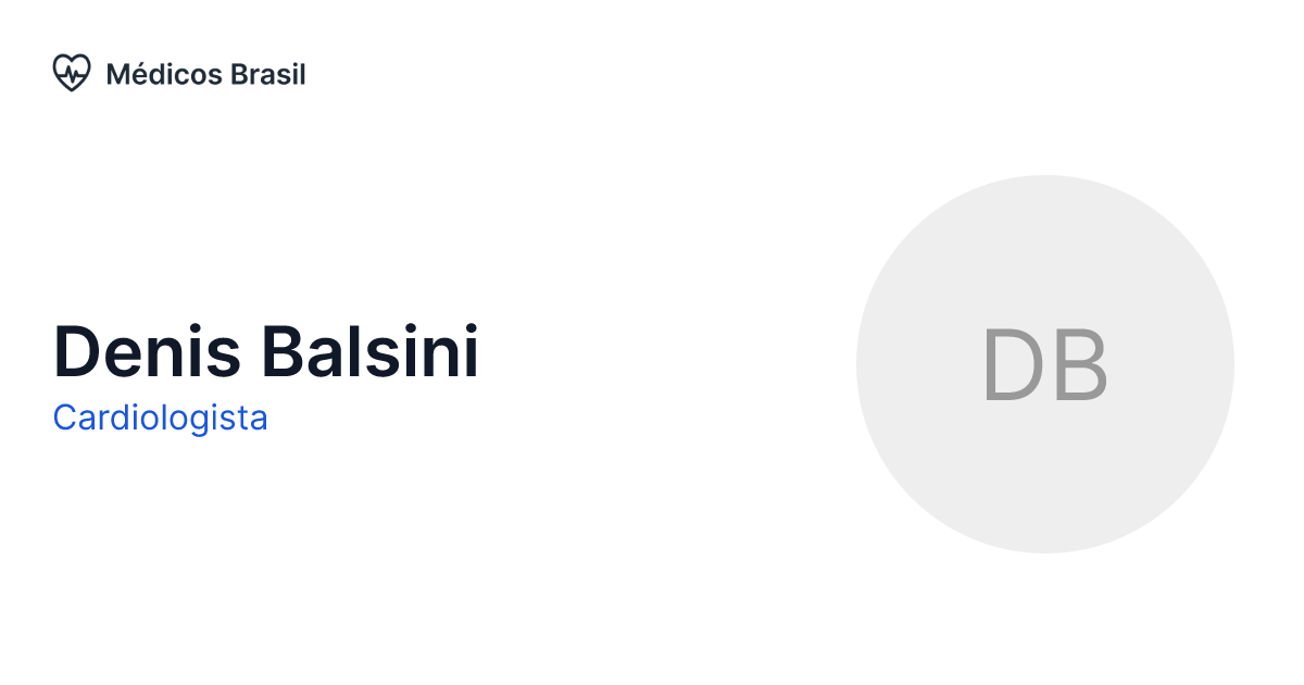 Denis Balsini - Cardiologista | Médicos Brasil