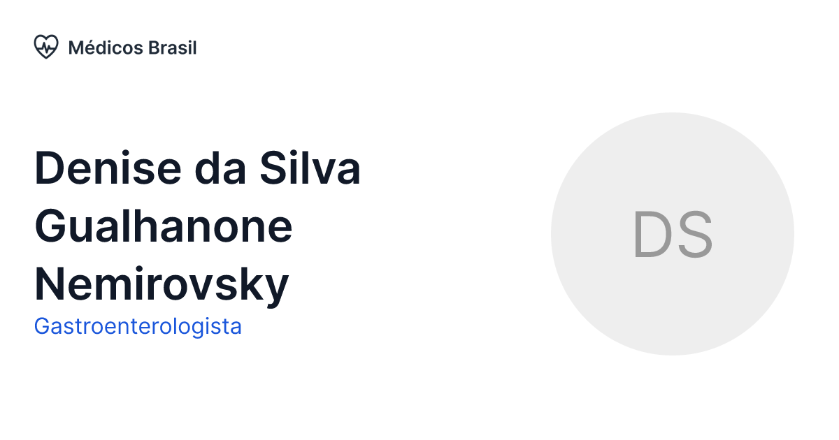 Denise da Silva Gualhanone Nemirovsky - Gastroenterologista | Médicos ...