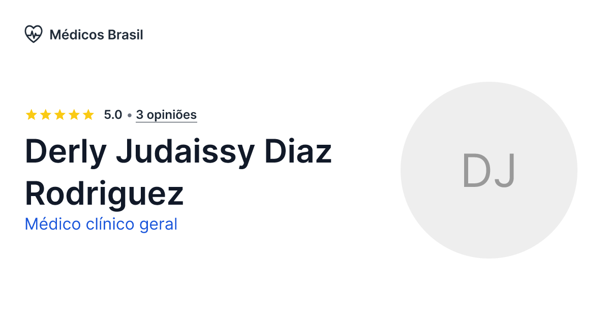 Derly Judaissy Diaz Rodriguez - Médico clínico geral | Médicos Brasil