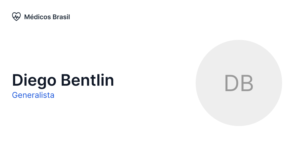 Diego Bentlin - Generalista | Médicos Brasil