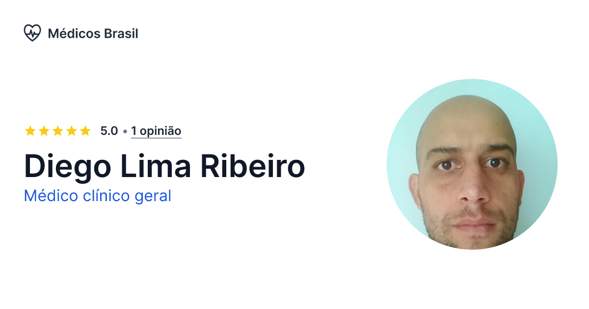 Diego Lima Ribeiro - Médico clínico geral | Médicos Brasil