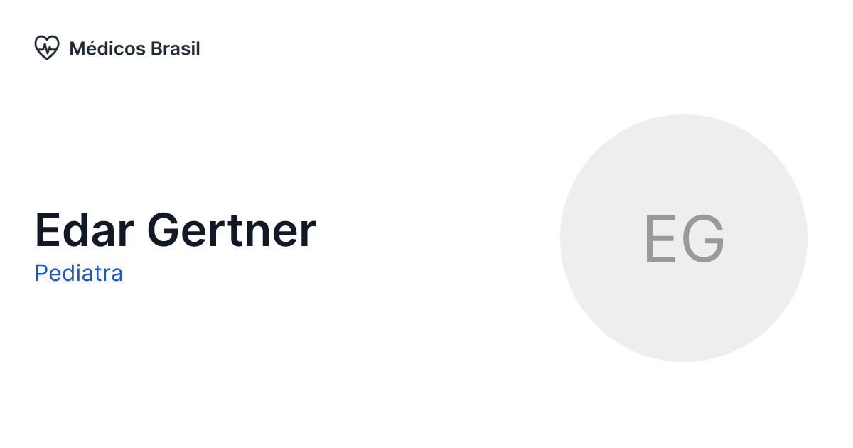 Edar Gertner - Pediatra | Médicos Brasil