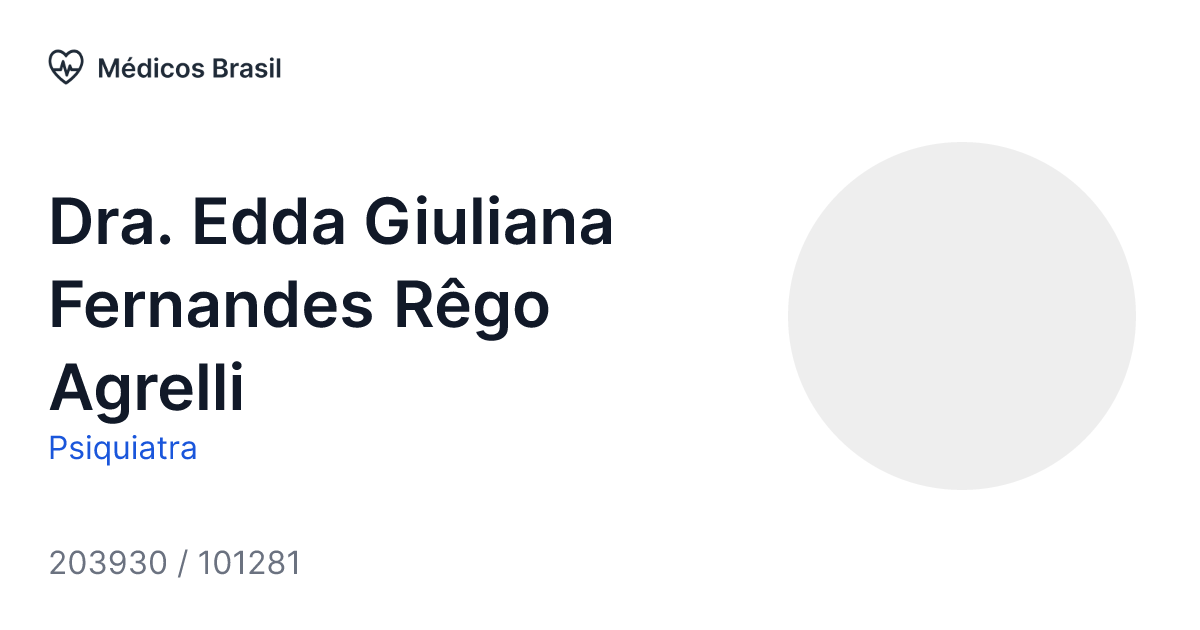 Dra. Edda Giuliana Fernandes Rêgo Agrelli - Psiquiatra | Médicos Brasil