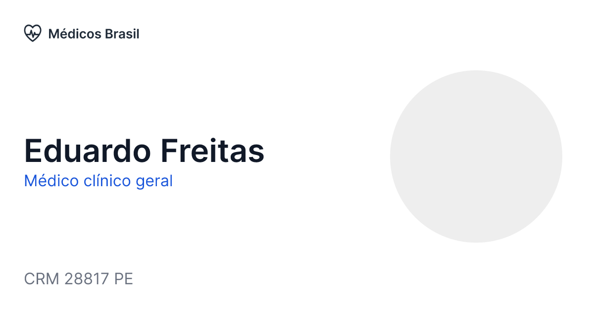 Eduardo Freitas - Médico clínico geral | Médicos Brasil