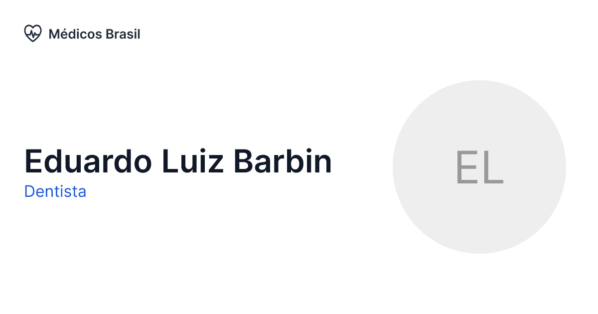 Eduardo Luiz Barbin - Dentista | Médicos Brasil