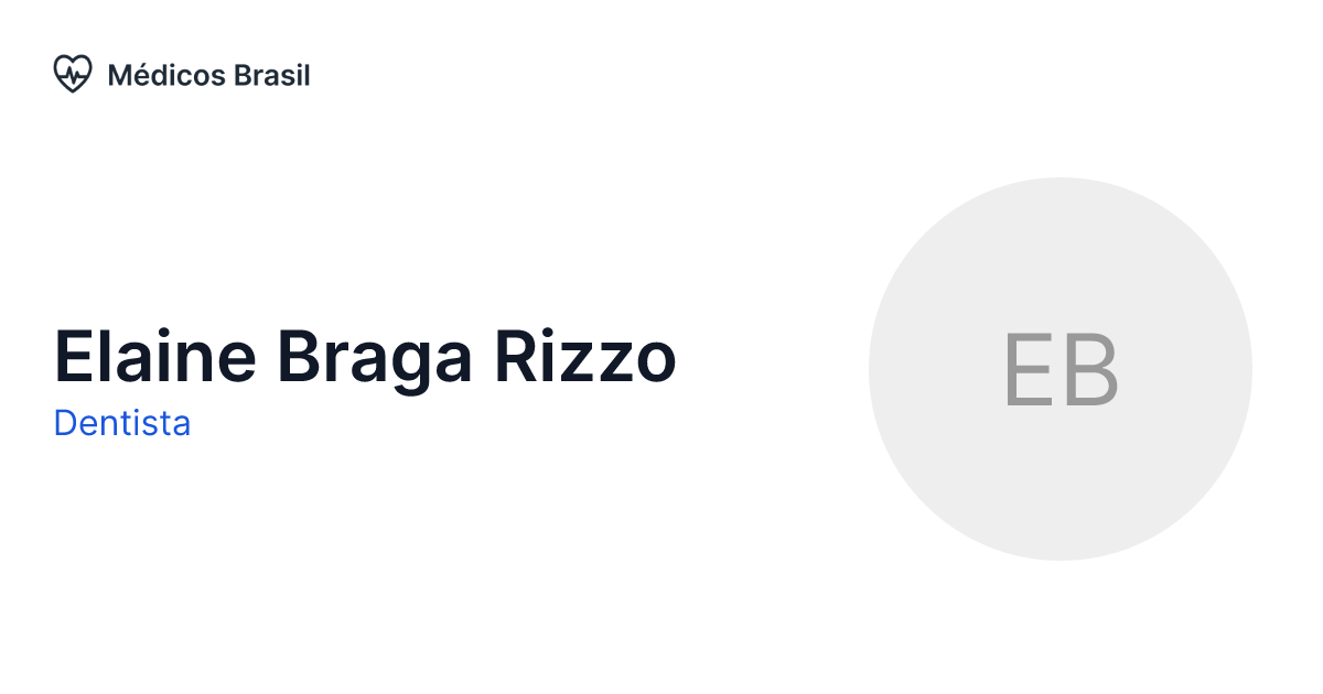 Elaine Braga Rizzo - Dentista | Médicos Brasil