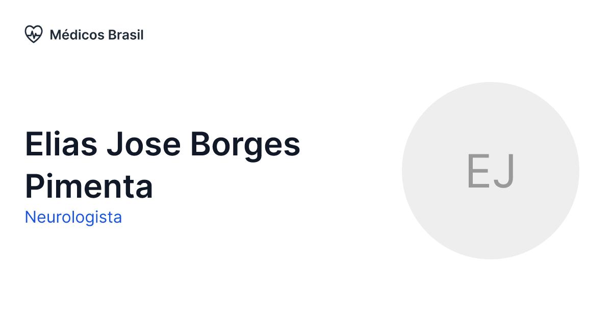 Elias Jose Borges Pimenta - Neurologista | Médicos Brasil