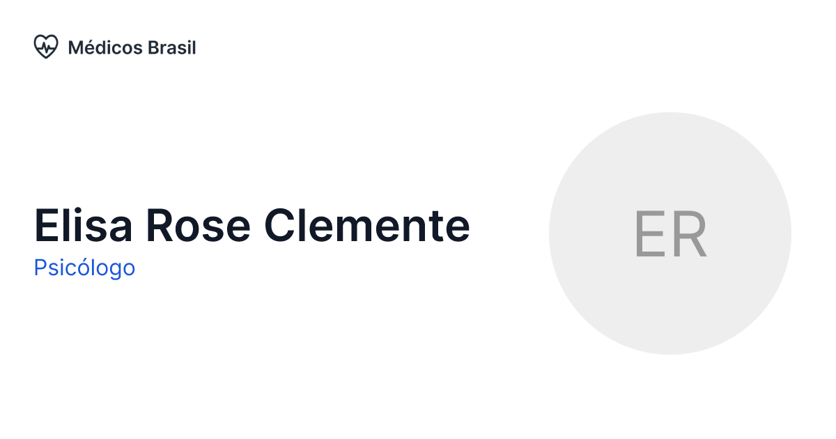 Elisa Rose Clemente - Psicólogo | Médicos Brasil