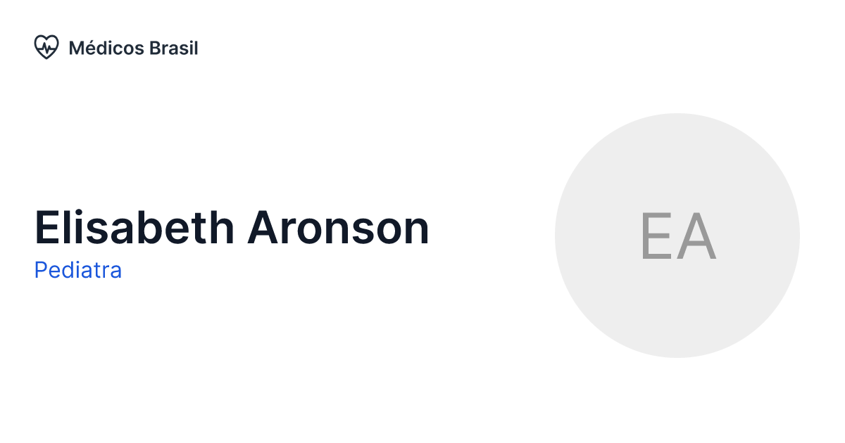 Elisabeth Aronson - Pediatra | Médicos Brasil