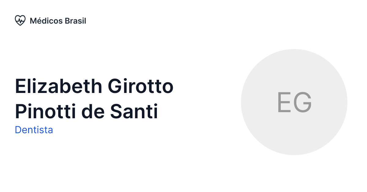 Elizabeth Girotto Pinotti de Santi - Dentista | Médicos Brasil