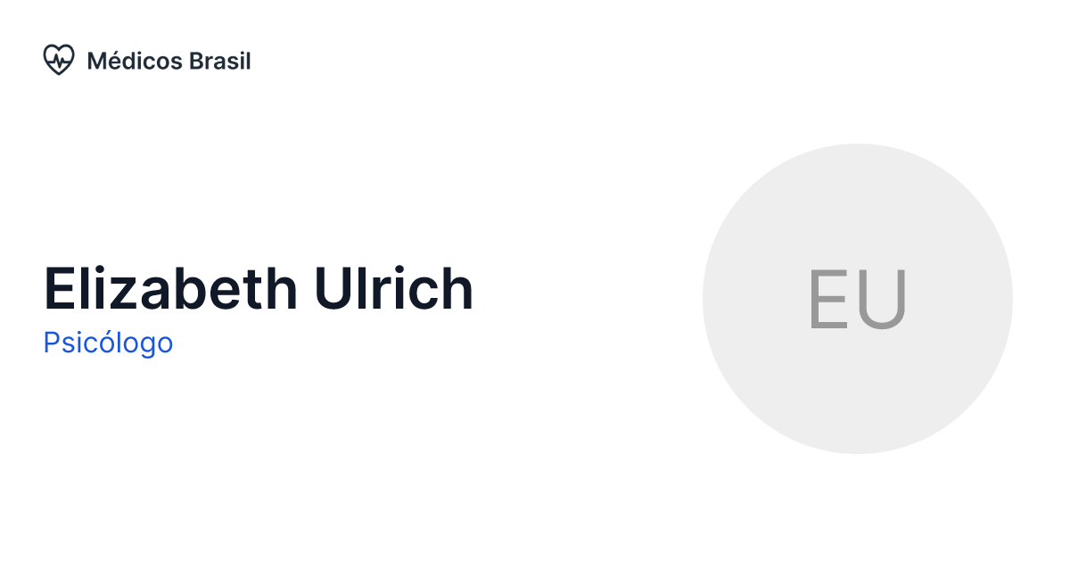 Elizabeth Ulrich - Psicólogo | Médicos Brasil