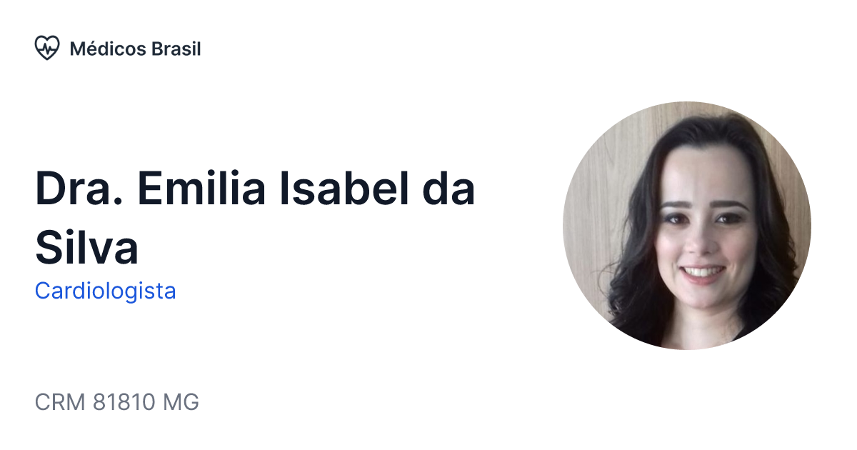 Dra. Emilia Isabel da Silva - Cardiologista | Médicos Brasil