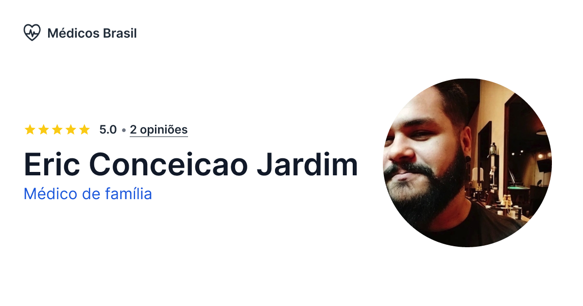 Eric Conceicao Jardim - Médico de família | Médicos Brasil