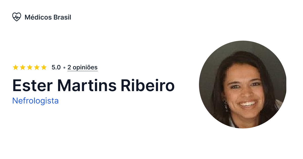 Ester Martins Ribeiro - Nefrologista | Médicos Brasil
