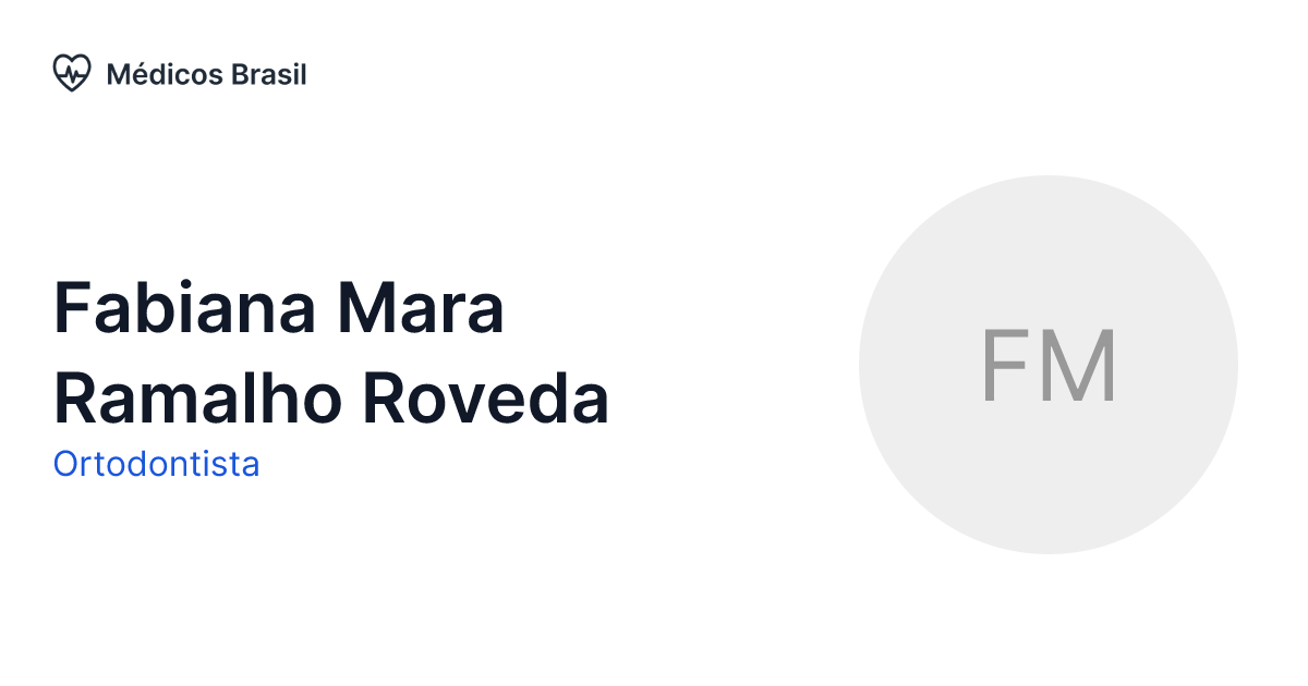 Fabiana Mara Ramalho Roveda - Ortodontista | Médicos Brasil