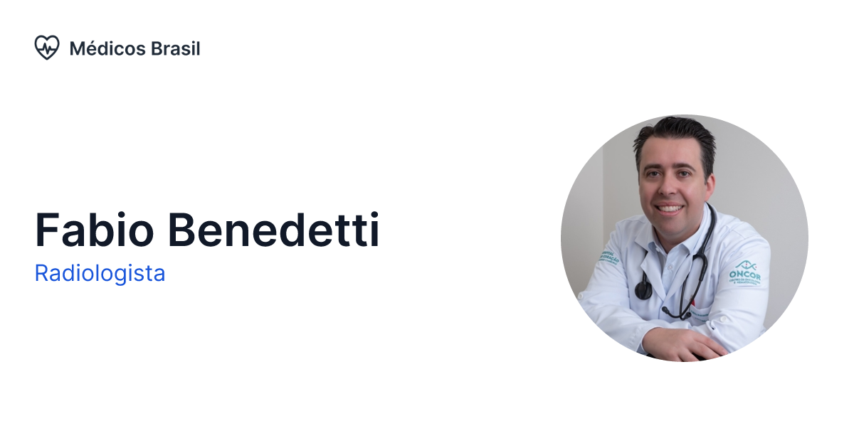 Fabio Benedetti - Radiologista | Médicos Brasil