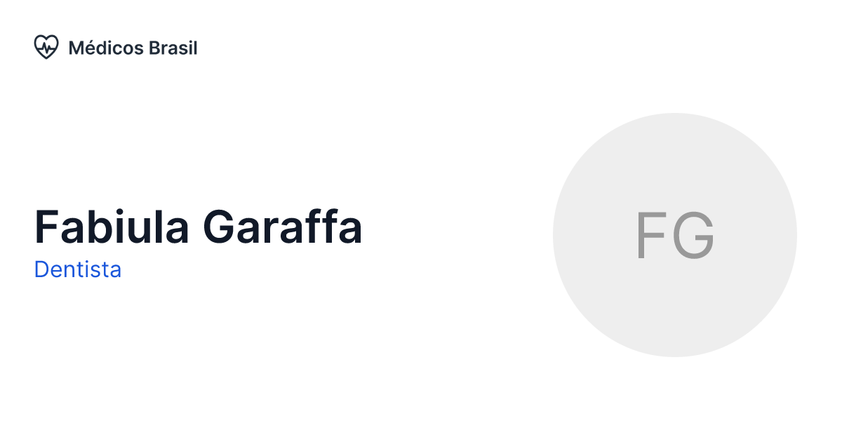 Fabiula Garaffa - Dentista | Médicos Brasil
