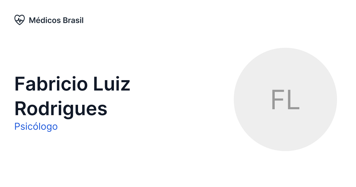 Fabricio Luiz Rodrigues - Psicólogo | Médicos Brasil