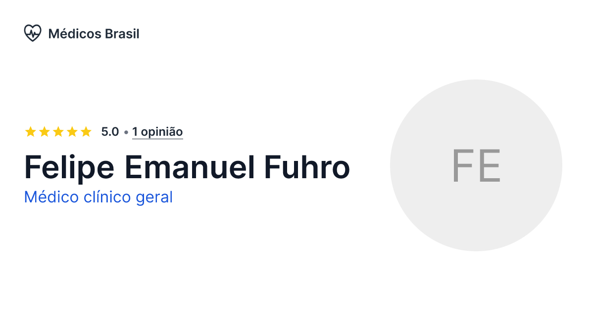 Felipe Emanuel Fuhro - Médico clínico geral | Médicos Brasil