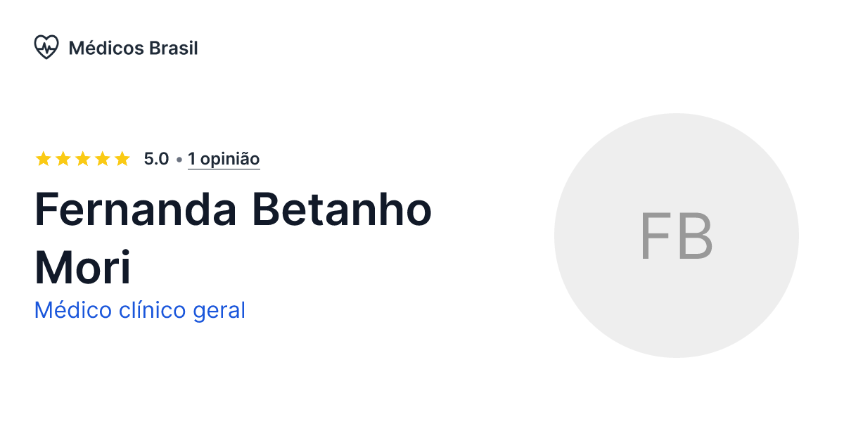 Fernanda Betanho Mori - Médico clínico geral | Médicos Brasil