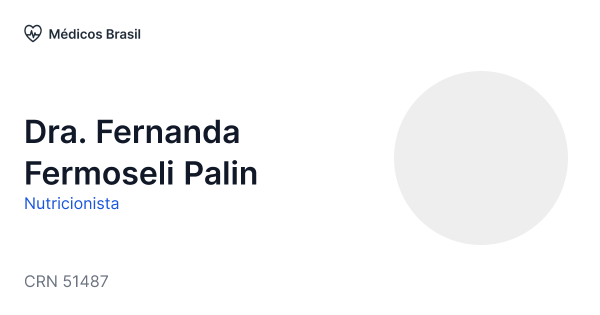 Dra. Fernanda Fermoseli Palin - Nutricionista | Médicos Brasil