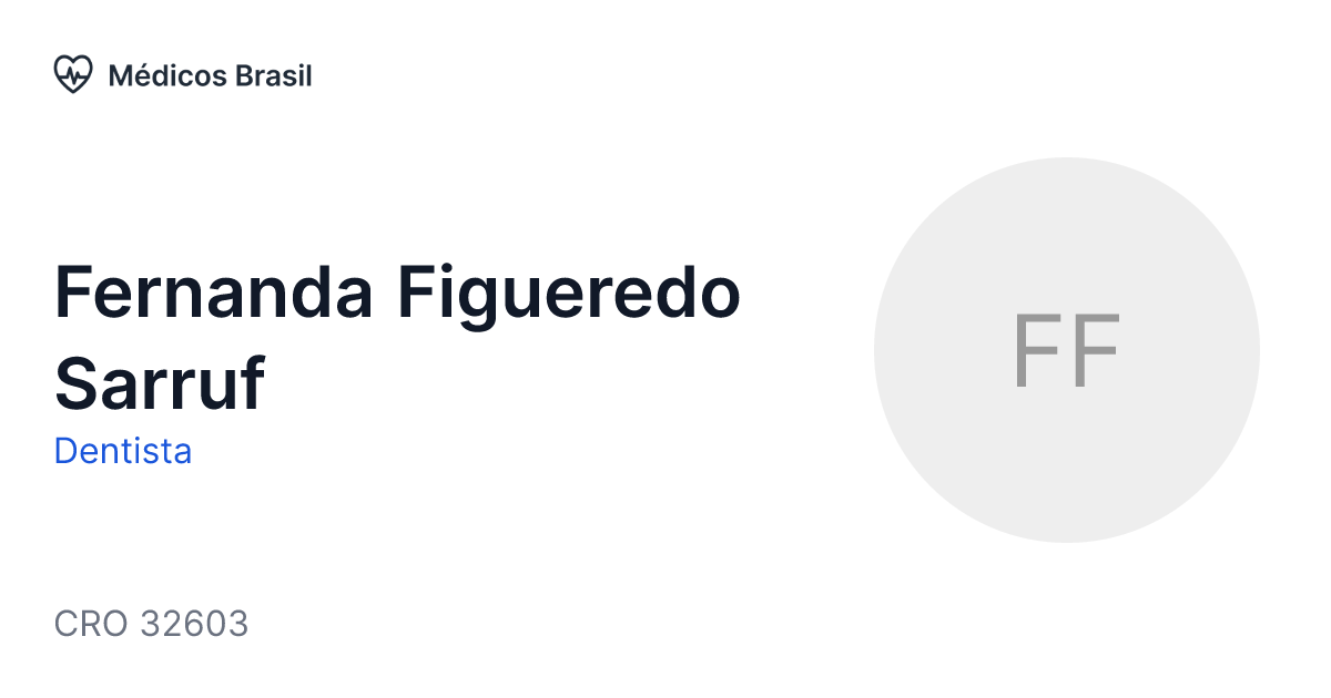 Fernanda Figueredo Sarruf - Dentista | Médicos Brasil