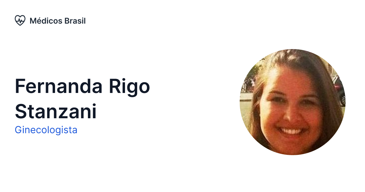 Fernanda Rigo Stanzani - Ginecologista | Médicos Brasil