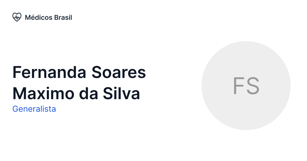 Fernanda Soares Maximo Da Silva Generalista Médicos Brasil