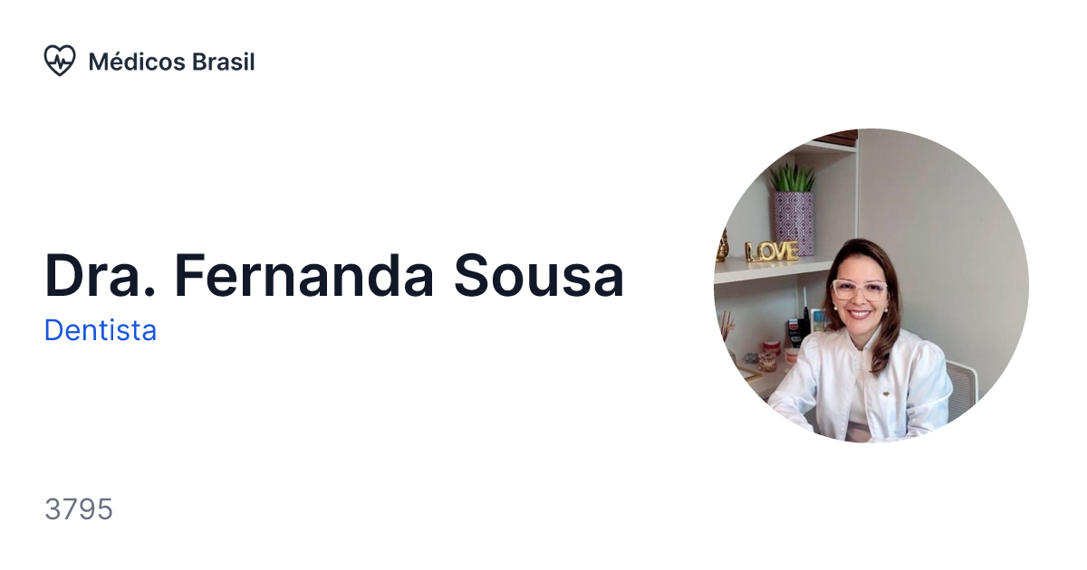 Dra. Fernanda Sousa - Dentista | Médicos Brasil