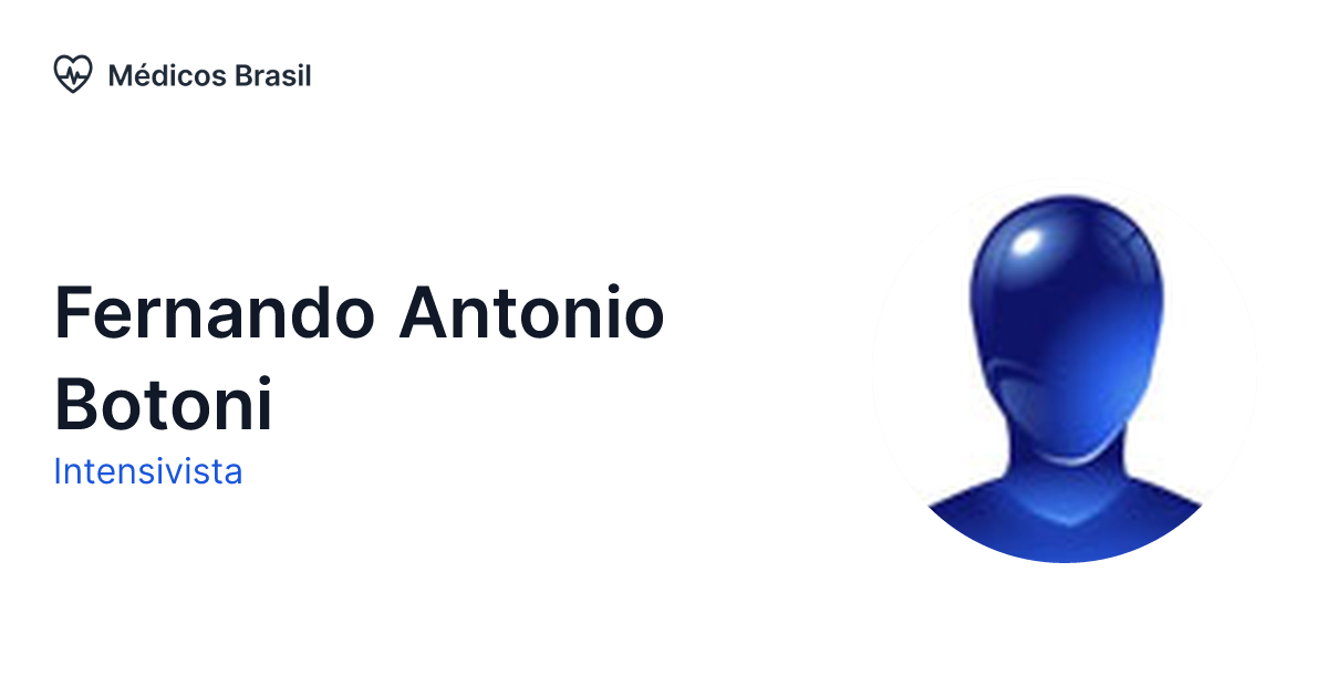 Fernando Antonio Botoni - Intensivista | Médicos Brasil