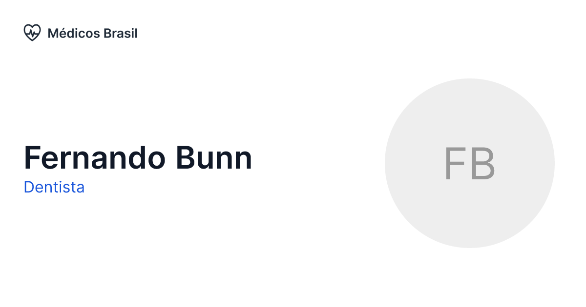 Fernando Bunn - Dentista | Médicos Brasil
