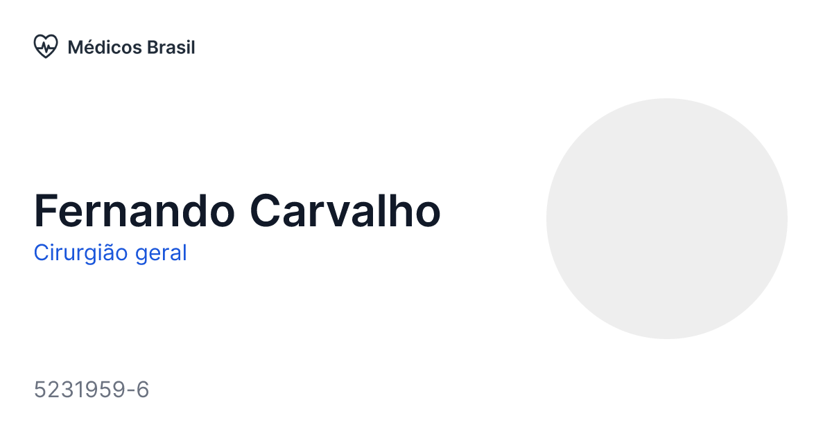 Fernando Carvalho - Cirurgião geral | Médicos Brasil