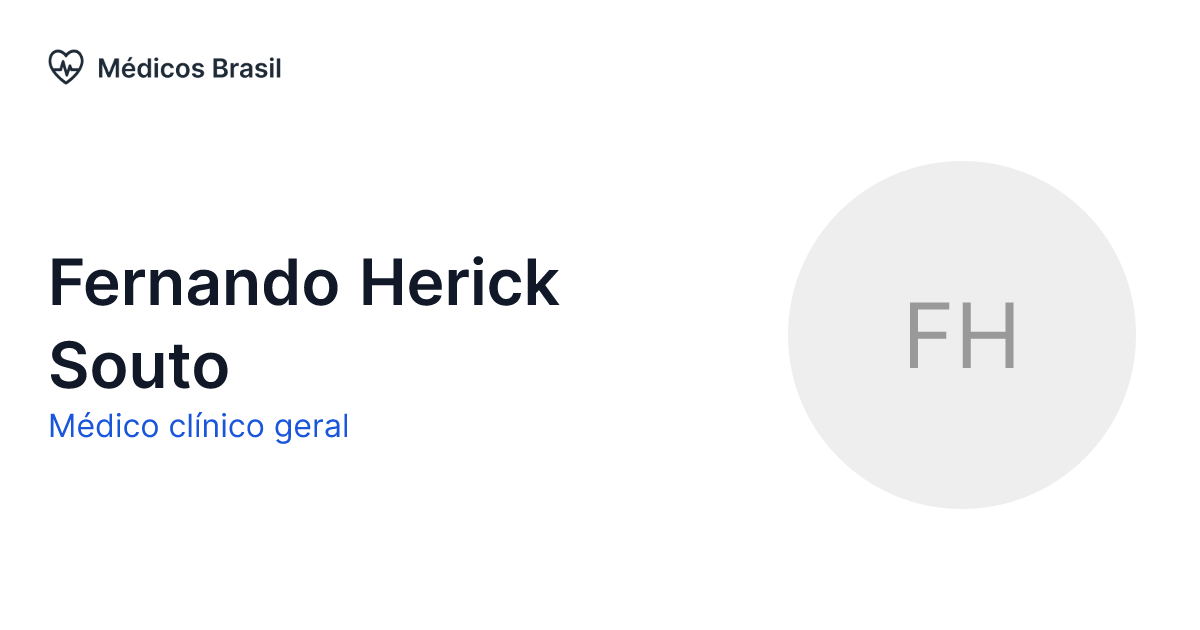 Fernando Herick Souto - Médico clínico geral | Médicos Brasil