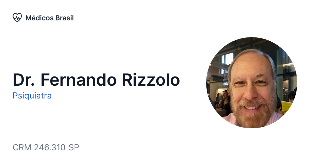 Dr. Fernando Rizzolo - Psiquiatra | Médicos Brasil