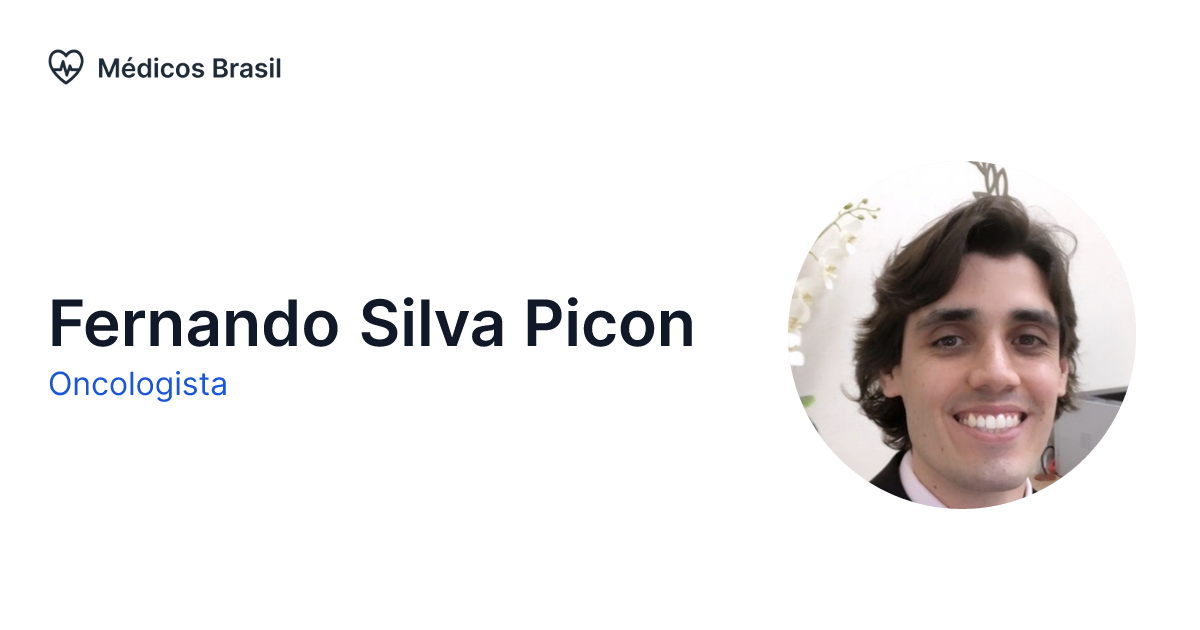 Fernando Silva Picon - Oncologista | Médicos Brasil