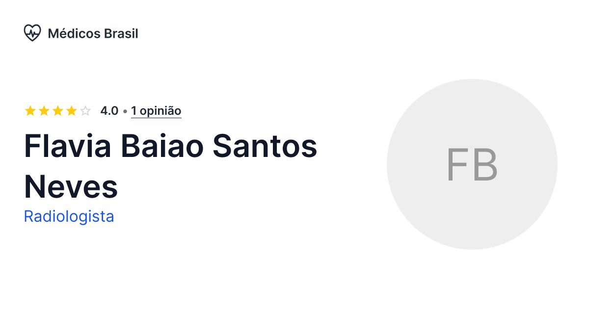 Flavia Baiao Santos Neves - Radiologista | Médicos Brasil