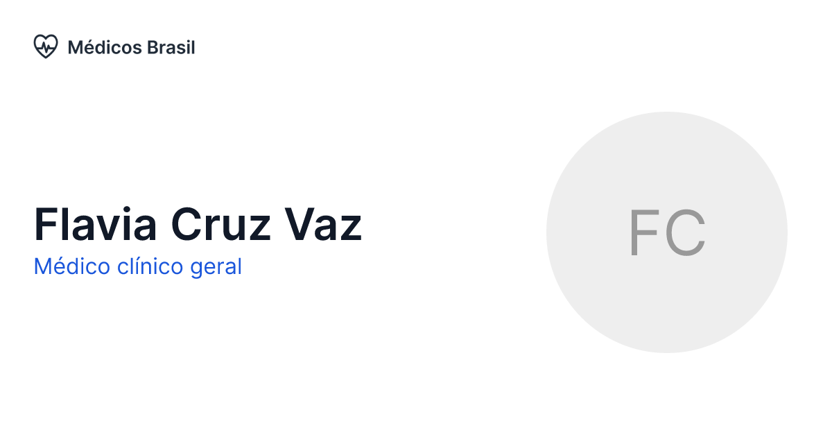 Flavia Cruz Vaz - Médico clínico geral | Médicos Brasil