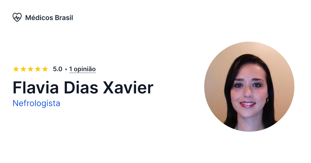 Flavia Dias Xavier - Nefrologista | Médicos Brasil