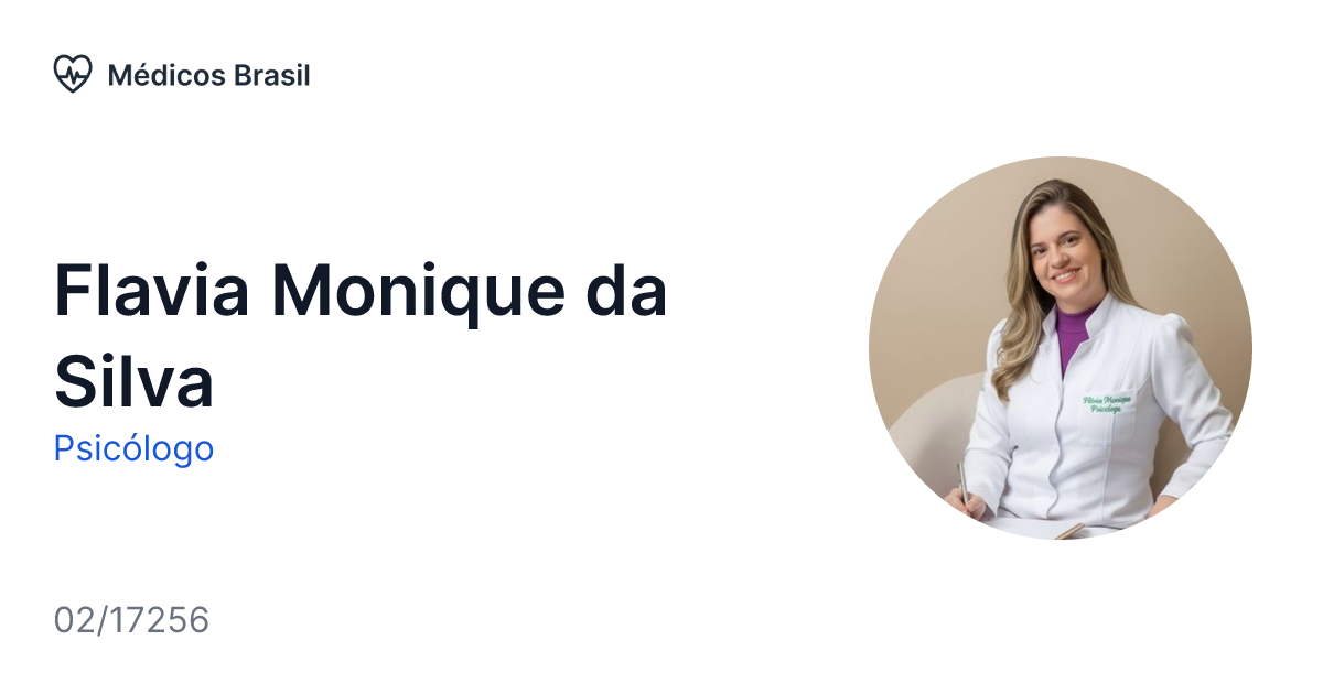 Flavia Monique da Silva - Psicólogo | Médicos Brasil
