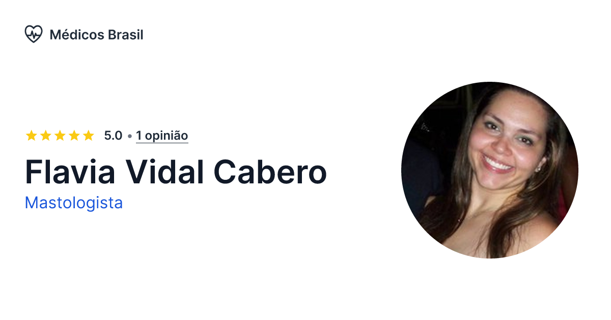 Flavia Vidal Cabero - Mastologista | Médicos Brasil