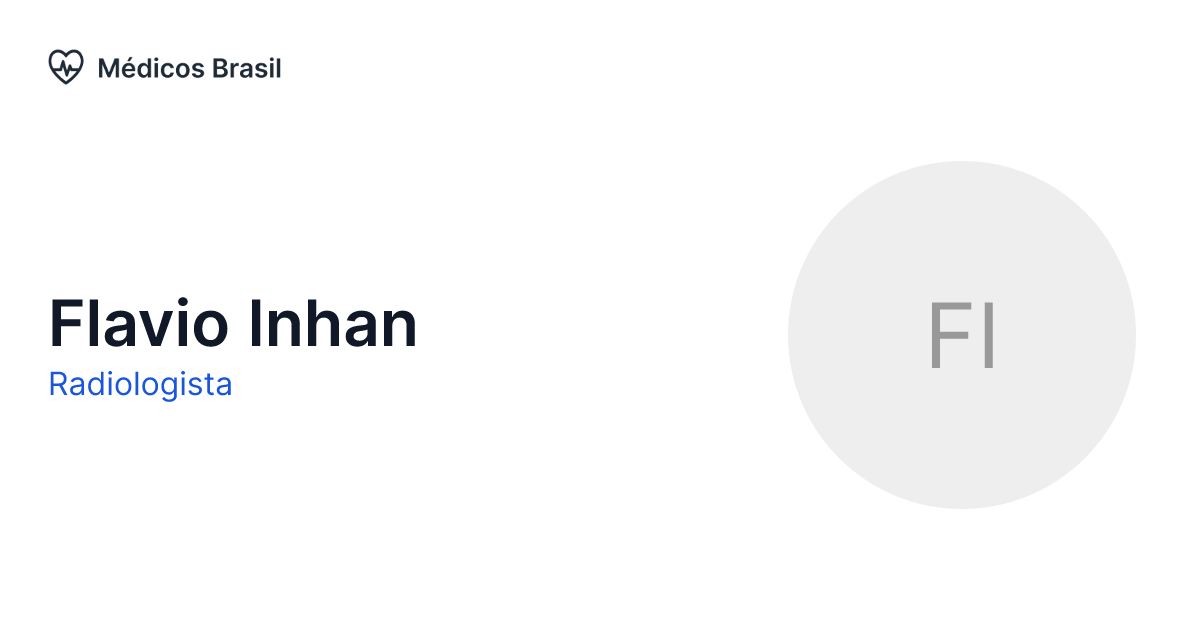 Flavio Inhan - Radiologista | Médicos Brasil
