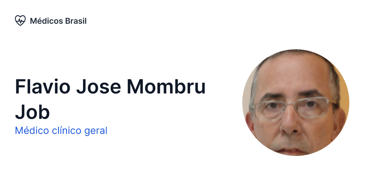 Flavio Jose Mombru Job - Médico clínico geral | Médicos Brasil