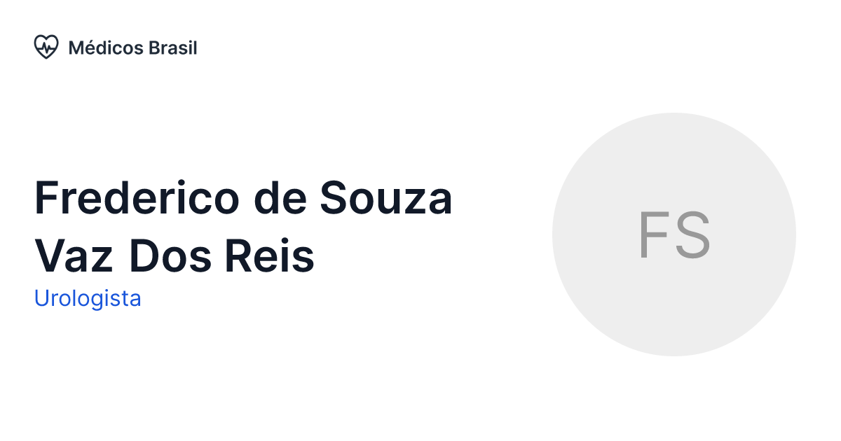 Frederico de Souza Vaz Dos Reis - Urologista | Médicos Brasil