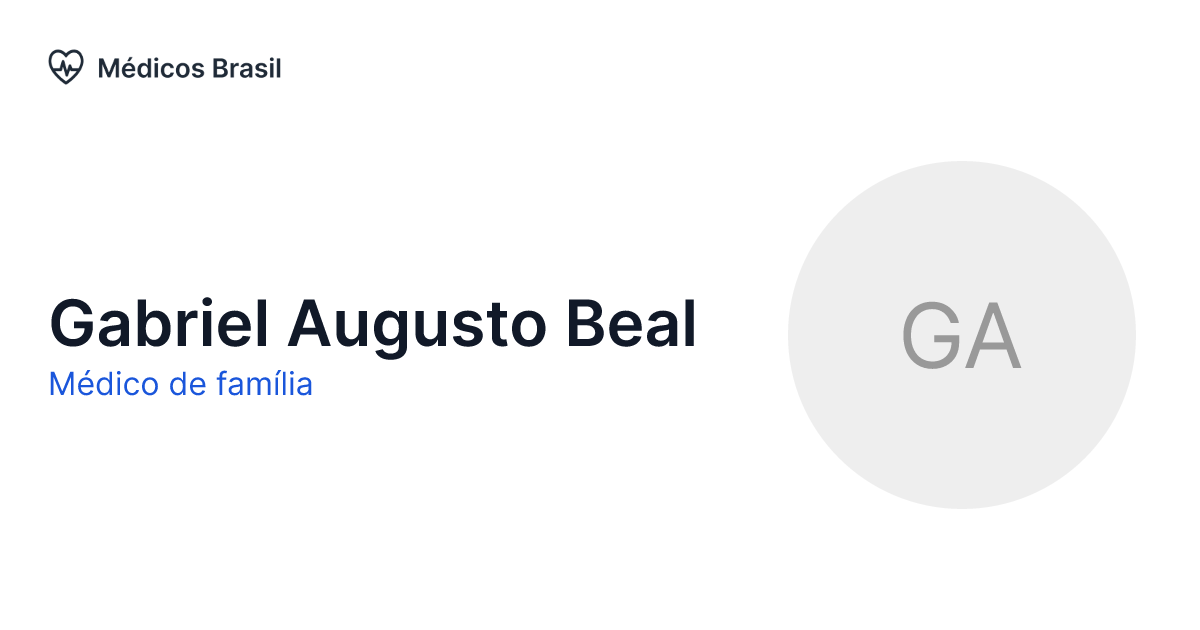 Gabriel Augusto Beal - Médico de família | Médicos Brasil
