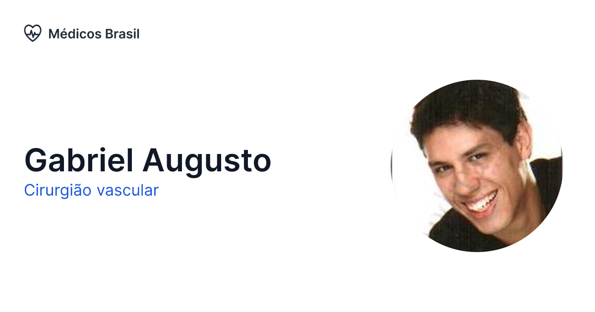 Gabriel Augusto - Cirurgião vascular | Médicos Brasil