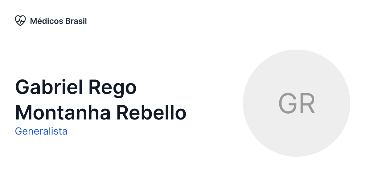 Gabriel Rego Montanha Rebello - Generalista | Médicos Brasil