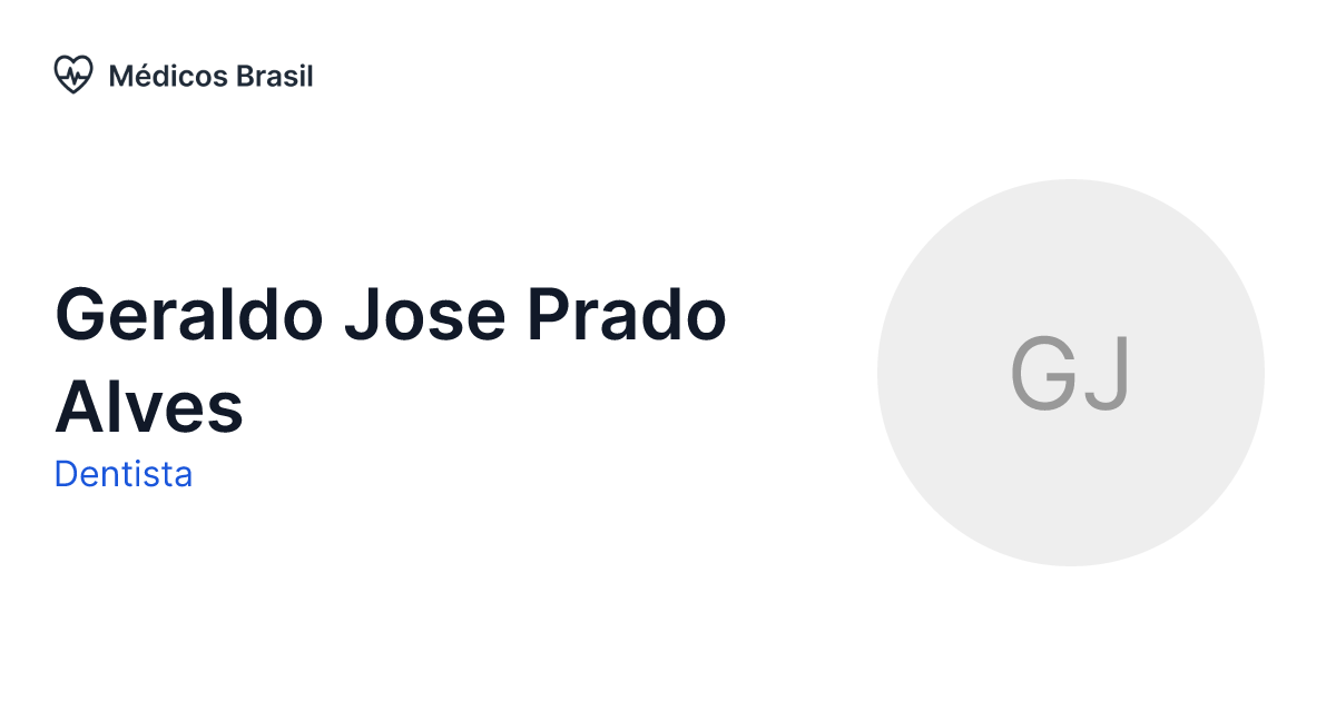 Geraldo Jose Prado Alves - Dentista | Médicos Brasil