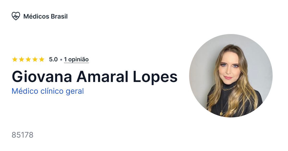 Giovana Amaral Lopes - Médico clínico geral | Médicos Brasil