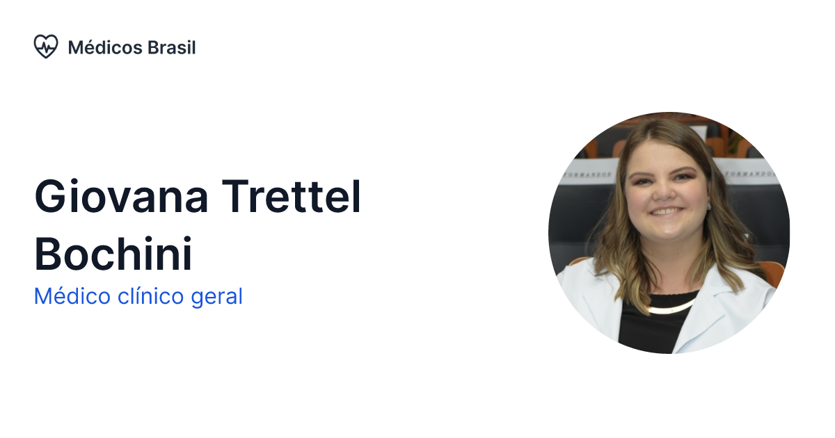 Giovana Trettel Bochini - Médico clínico geral | Médicos Brasil